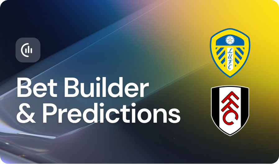 Leeds United vs Fulham – Bet Builder Tips & Predictions (17 January 2026)